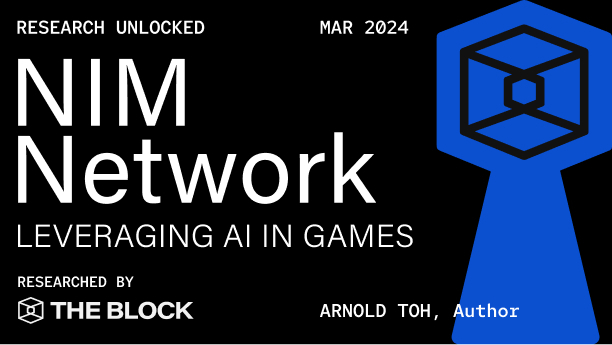 Research Unlock: Leveraging AI in games on NIM network | The Block