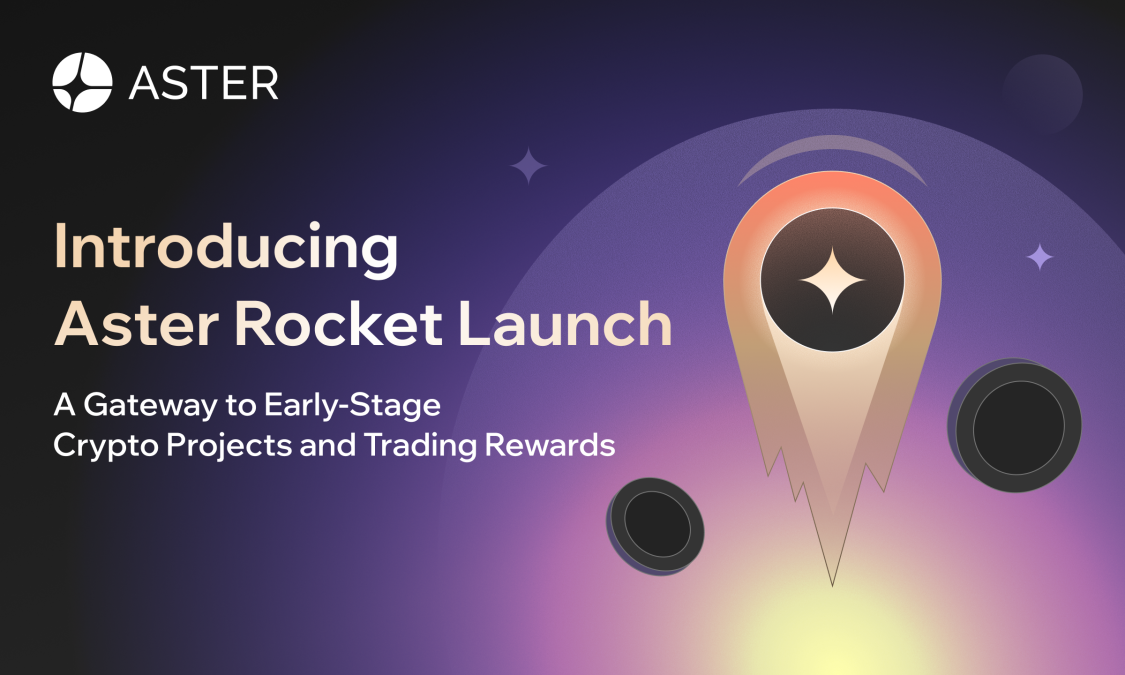 Aster Unveils Rocket Launch: Your Gateway to Early-Stage Crypto Projects and Trading Rewards ...
